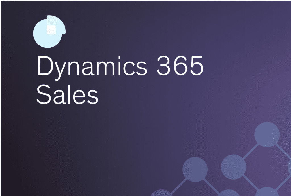 Unlock Sales Success with Microsoft Dynamics 365 sales